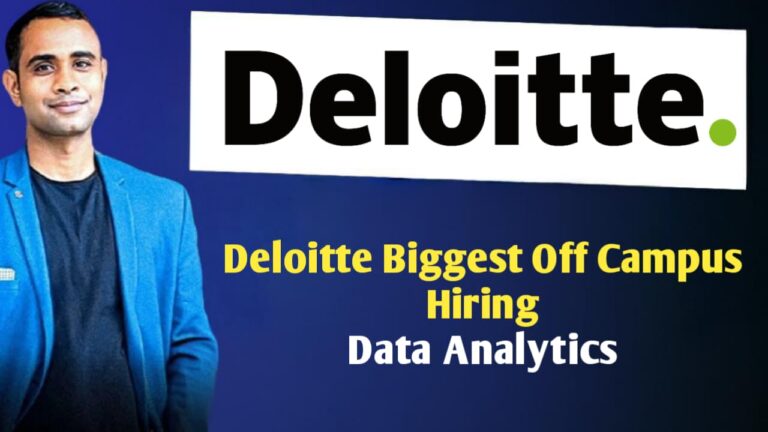 Deloitte Biggest Off Campus Hiring - Data Analytics - OnlineStudy4U