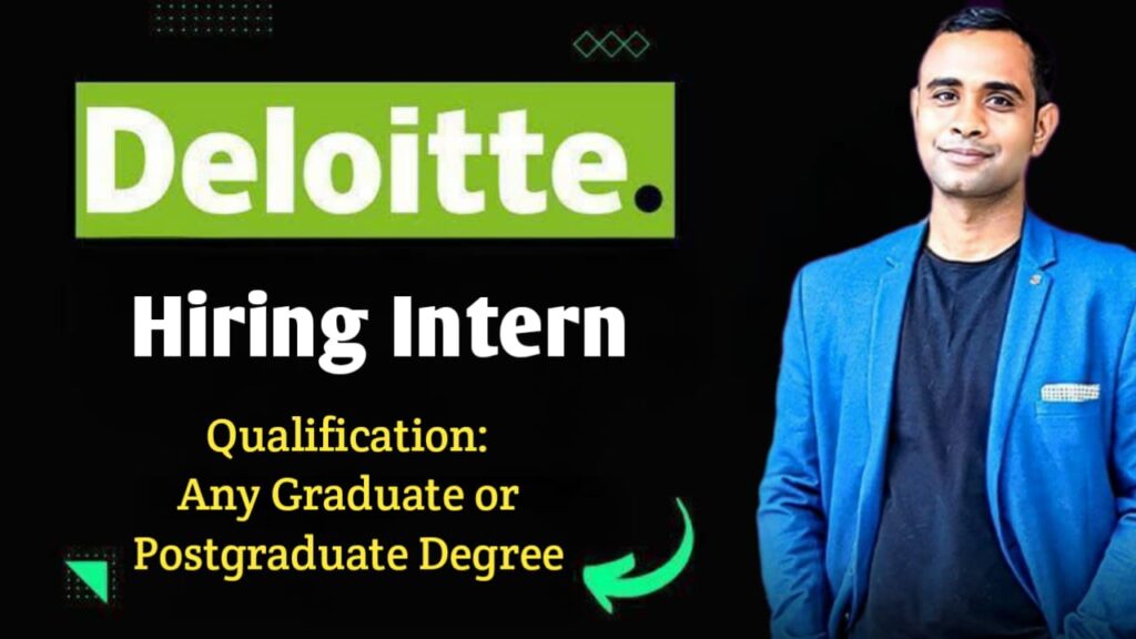 Deloitte Hiring Intern - Talent Acquisiton - Apply Now - OnlineStudy4U